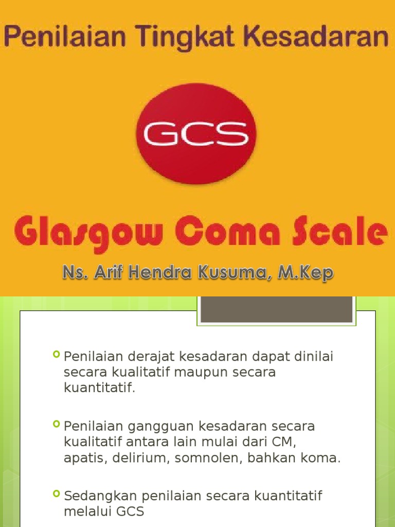 Penilaian GCS: Skala Kesadaran Neurologis | PDF