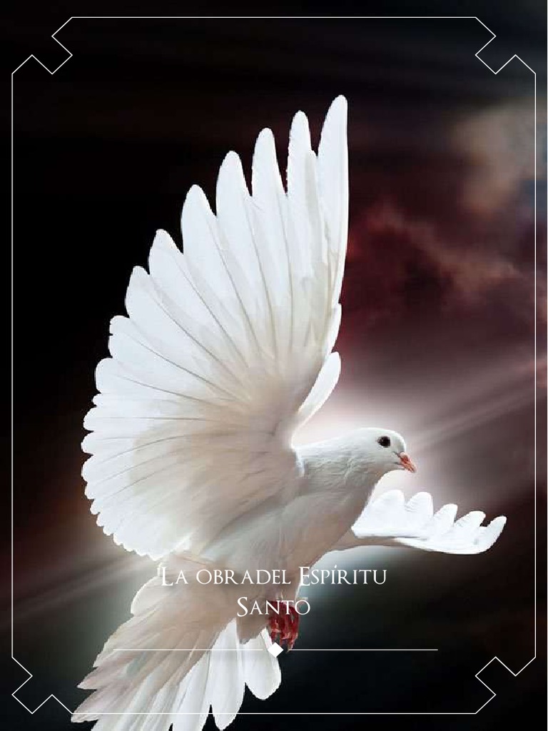 La Obra Del Espiritu Santo | PDF | espíritu Santo | Dios