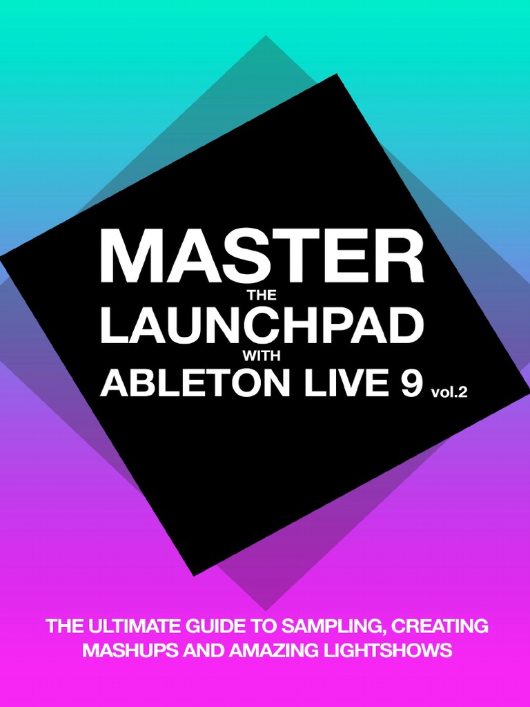 Launchpad Training - Ebook (Vol. 2) | PDF | Synthesizer | Equalization ...