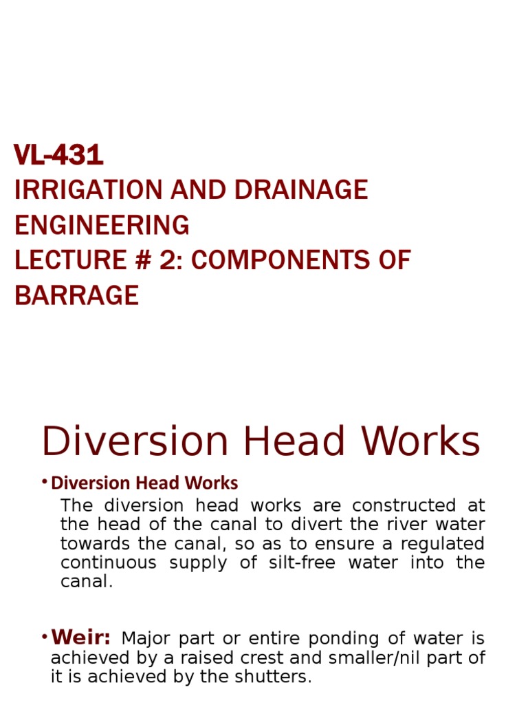 2-Components of Barrage | PDF | River | Civil Engineering