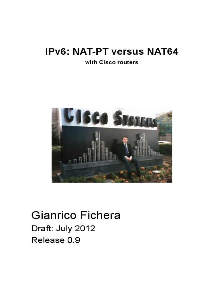 IPv6 NAT-PT Versus NAT64 With Cisco Rout PDF | PDF | I Pv6 | Ip Address