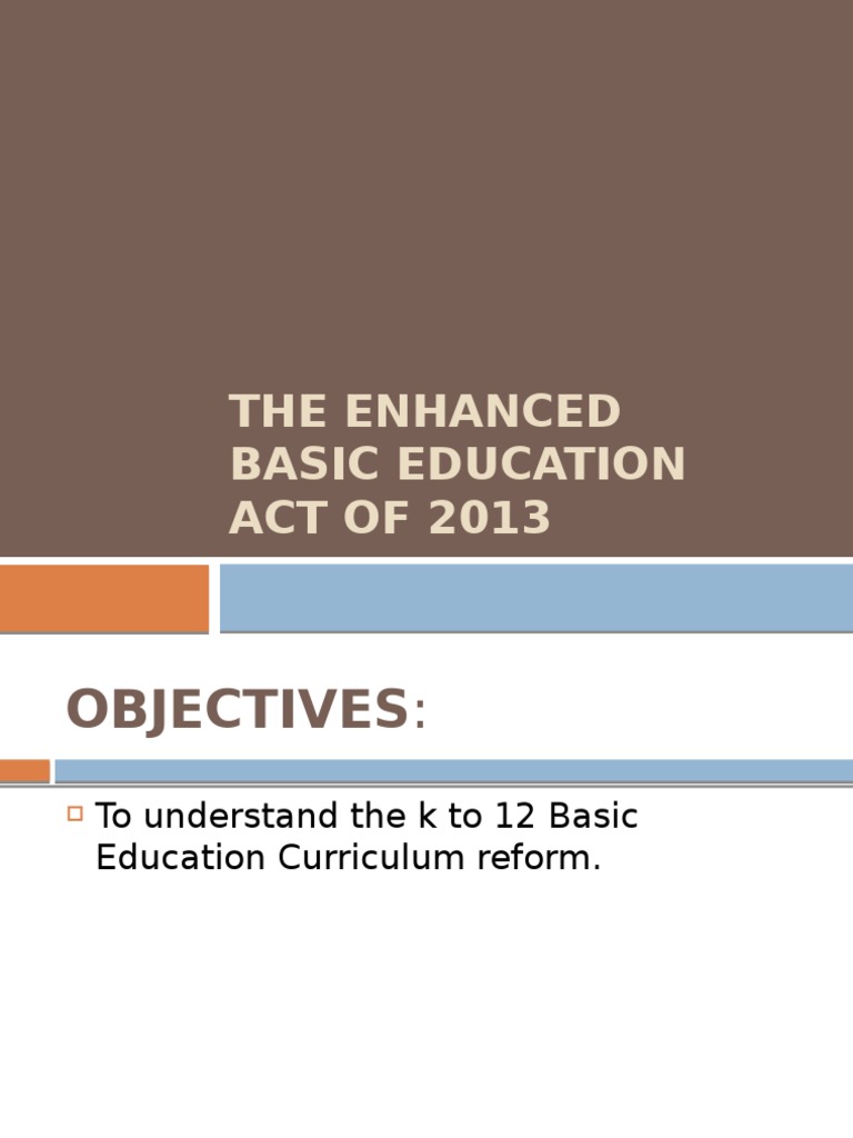 The Enhanced Basic Education Act of 2013 (K TO 12) | PDF | Curriculum ...