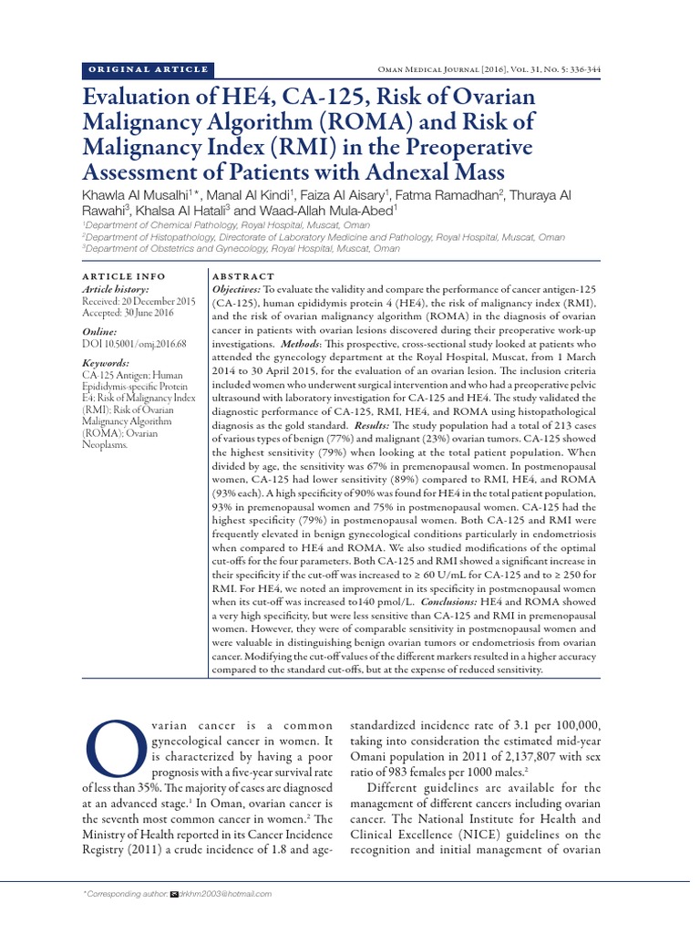 Evaluation of HE4, CA-125, Risk of Ovarian Malignancy Algorithm (ROMA) and Risk of Malignancy ...