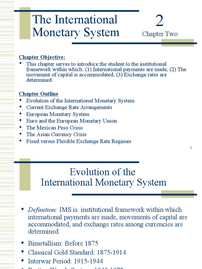 The International Monetary System: Chapter Two | PDF | Finance & Money ...