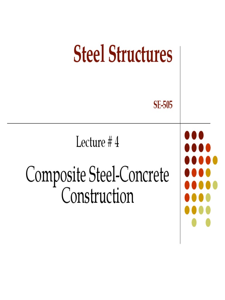 M.Sc. Steel - 4 Composite Steel-Concrete Design | PDF | Beam (Structure ...