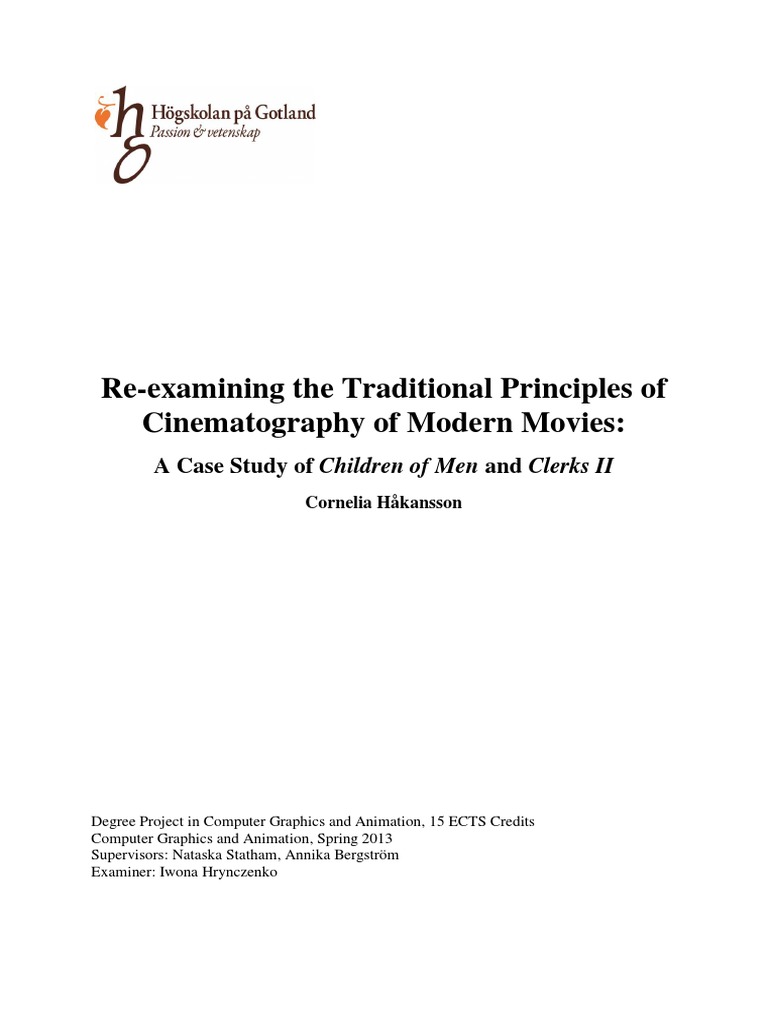 Examining The Traditional Principles of Cinematography o Modern Movies ...