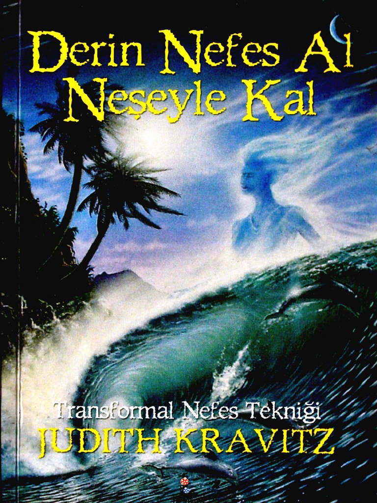Judith Kravitz - Derin Nefes Al Neşeyle Kal PDF | PDF