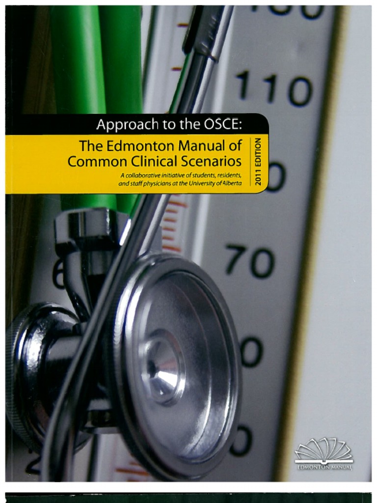 OSCE Manual (Edmonton 2011) | PDF | Medical School | Physical Examination