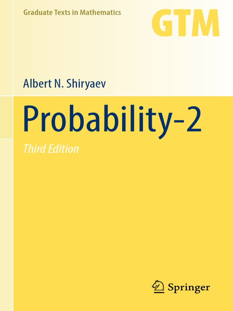 Probability-2 Shiryaev | PDF | Probability Theory | Markov Chain