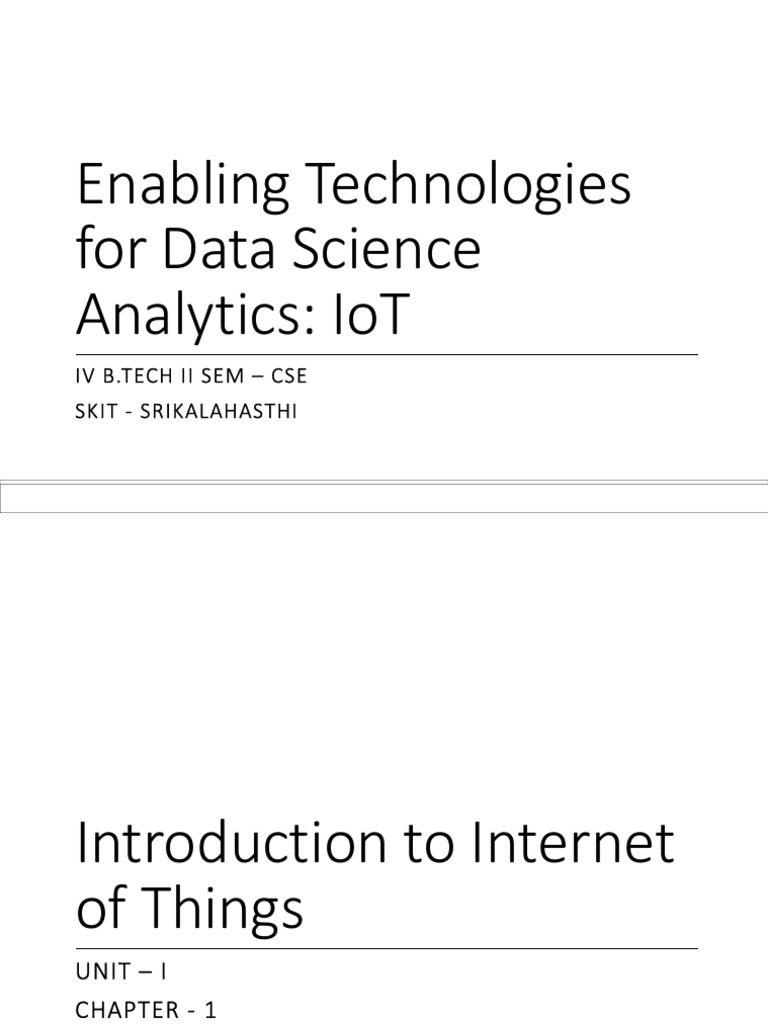 Enabling Technologies For Data Science Analytics - IoT - UNIT-I PDF | PDF | Internet Of Things ...