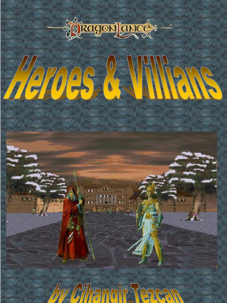 Heroes & Villians v1 0 | PDF | Dragonlance | Dungeons & Dragons