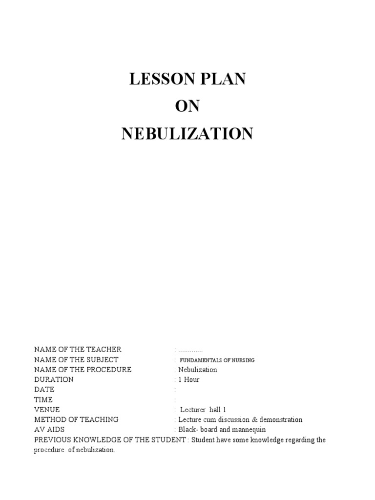 Lesson Plan On Nebulization | PDF | Medical Treatments | Clinical Medicine