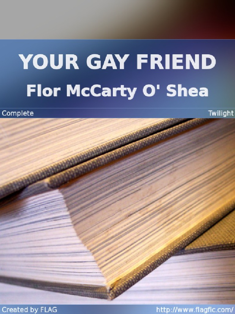 Flor McCarty O'Shea - Your Gay Friend | PDF | Amor | Verdad