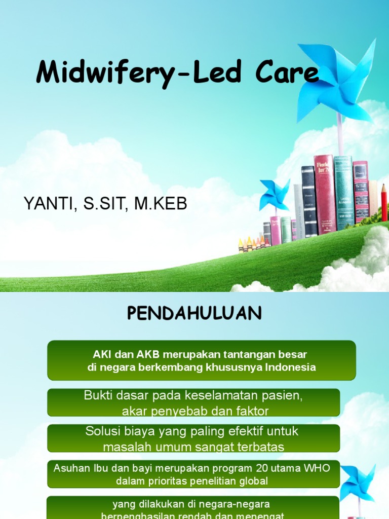 Midwifery LED CARE | PDF | Pengembangan Diri | Kesehatan Holistik