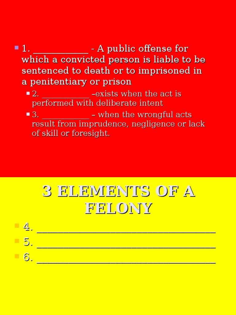 Understanding Felonies and Criminal Intent | PDF | Felony | Intention ...