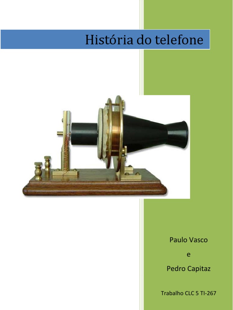 Evolução e História do Telefone | PDF | Celulares | Telefone