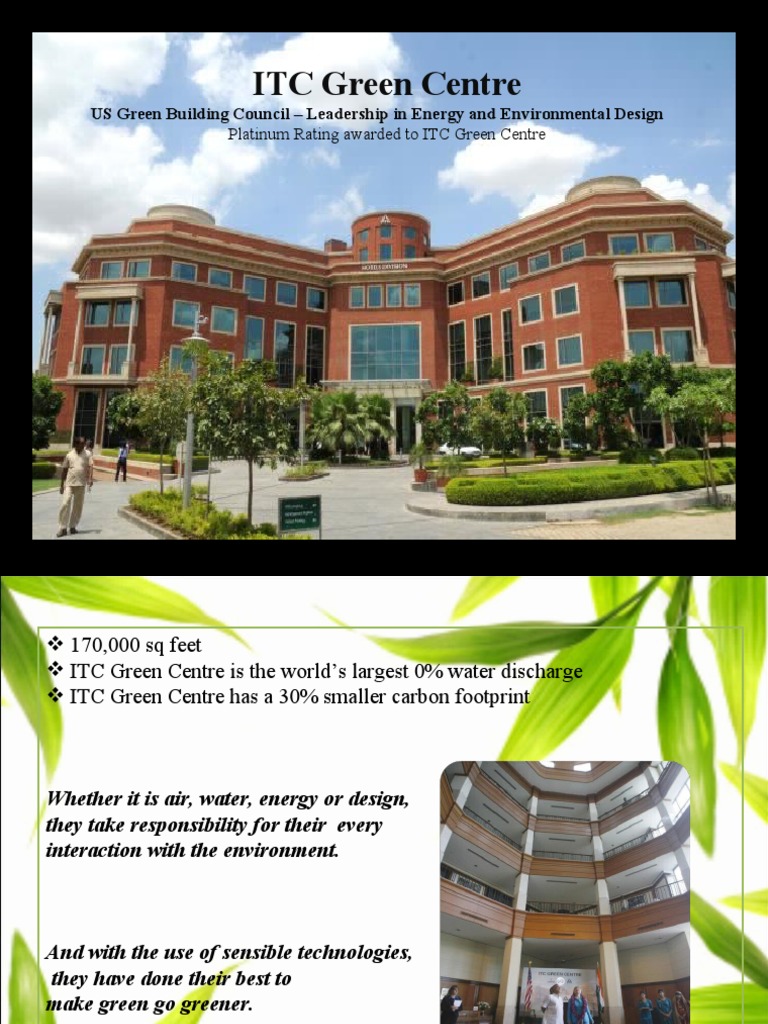 ITC Green Centre: US Green Building Council - Leadership in Energy and ...