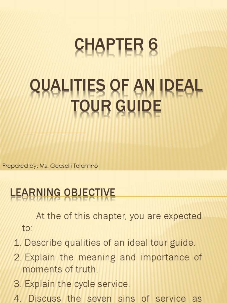 Chapter 6 Qualities of An IDeal Tour Guide | PDF | Cross Cultural ...