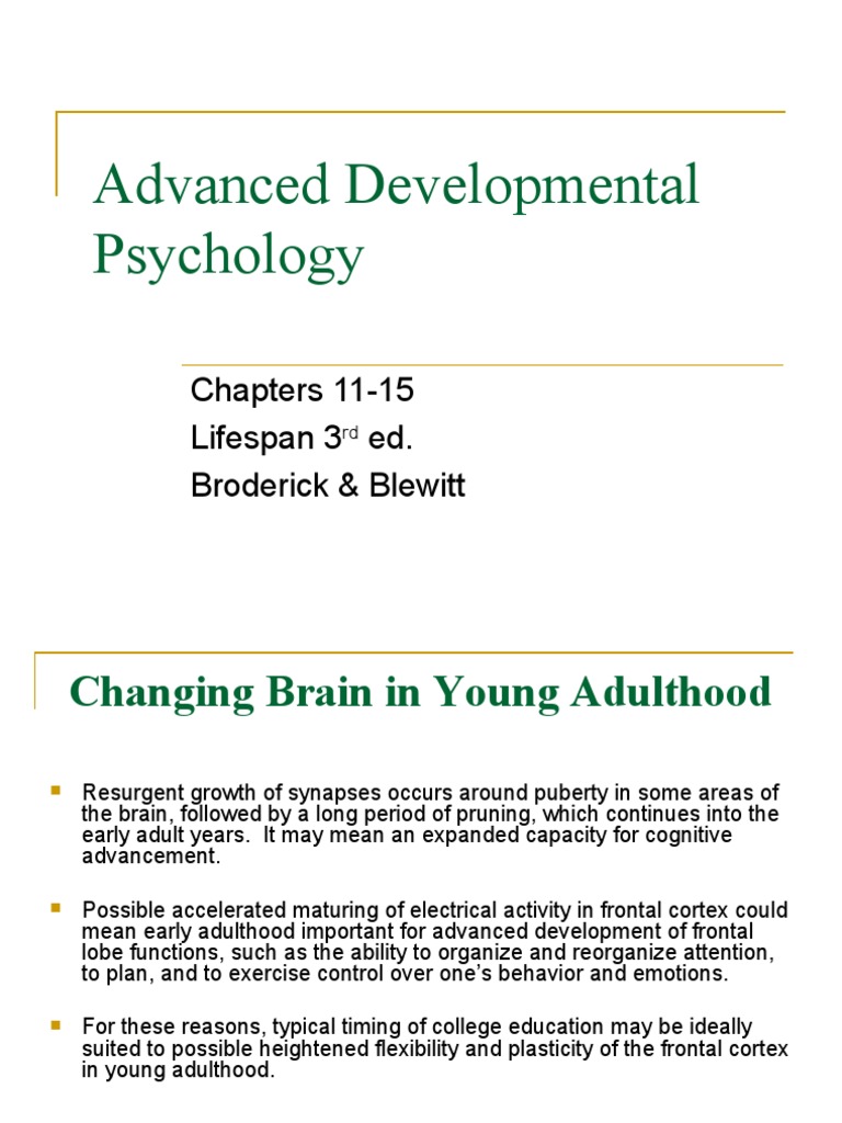 Advanced Developmental Psychology: Chapters 11-15 Lifespan 3 Ed ...