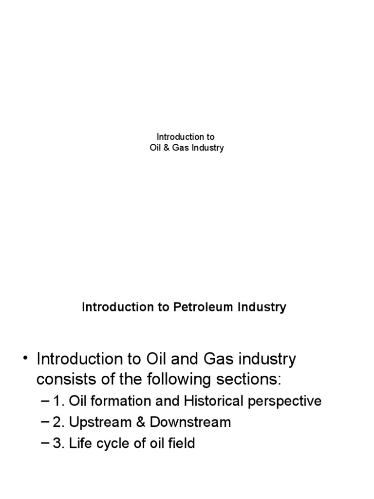 Introduction To Petroleum Industry | PDF | Petroleum Industry | Petroleum Reservoir