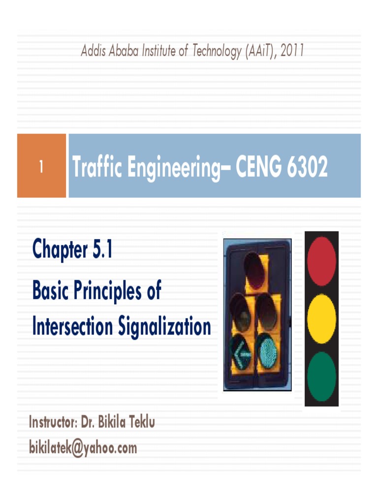 CENG 6302 - CH 5-1 - Basic Principles of Intersection Signalization PDF ...