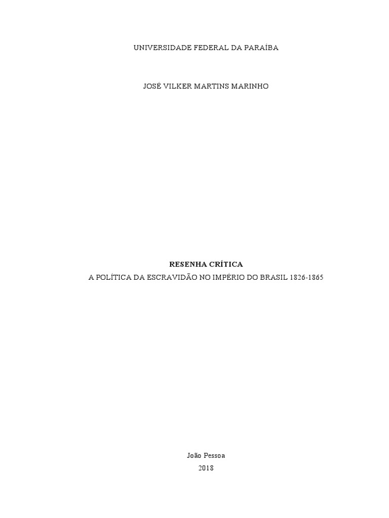 Resenha - Tâmis Parron - A Política Da Escravidão | PDF | Escravidão ...