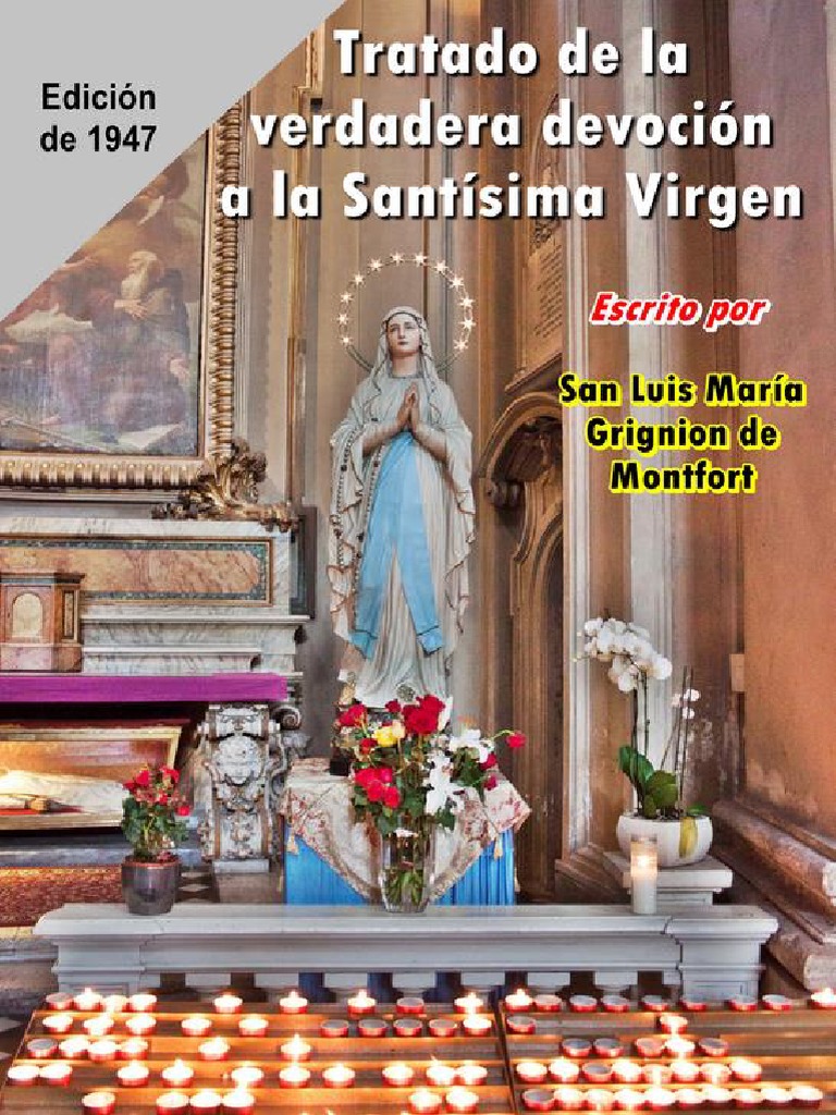 Tratado de La Verdadera Devoción A La Santísima Virgen | PDF