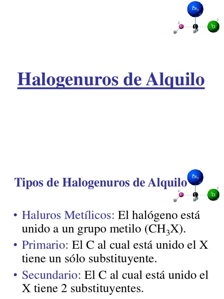 Teoria de Halogenuros de Alquilo 2019 | PDF | Átomos | Química Orgánica