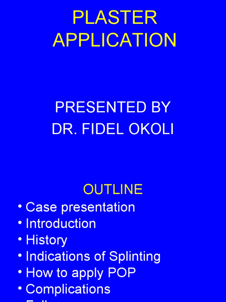 Plaster Application | PDF | Elbow | Hand