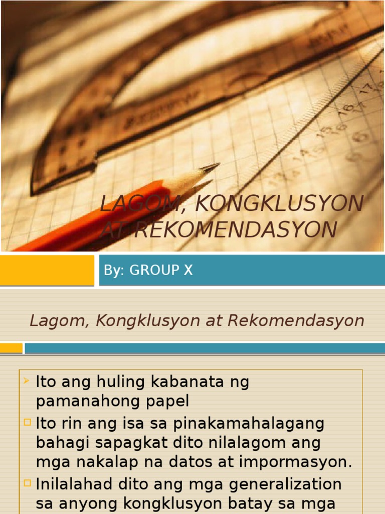 Lagom Kongklusyon at Rekomendasyon | PDF