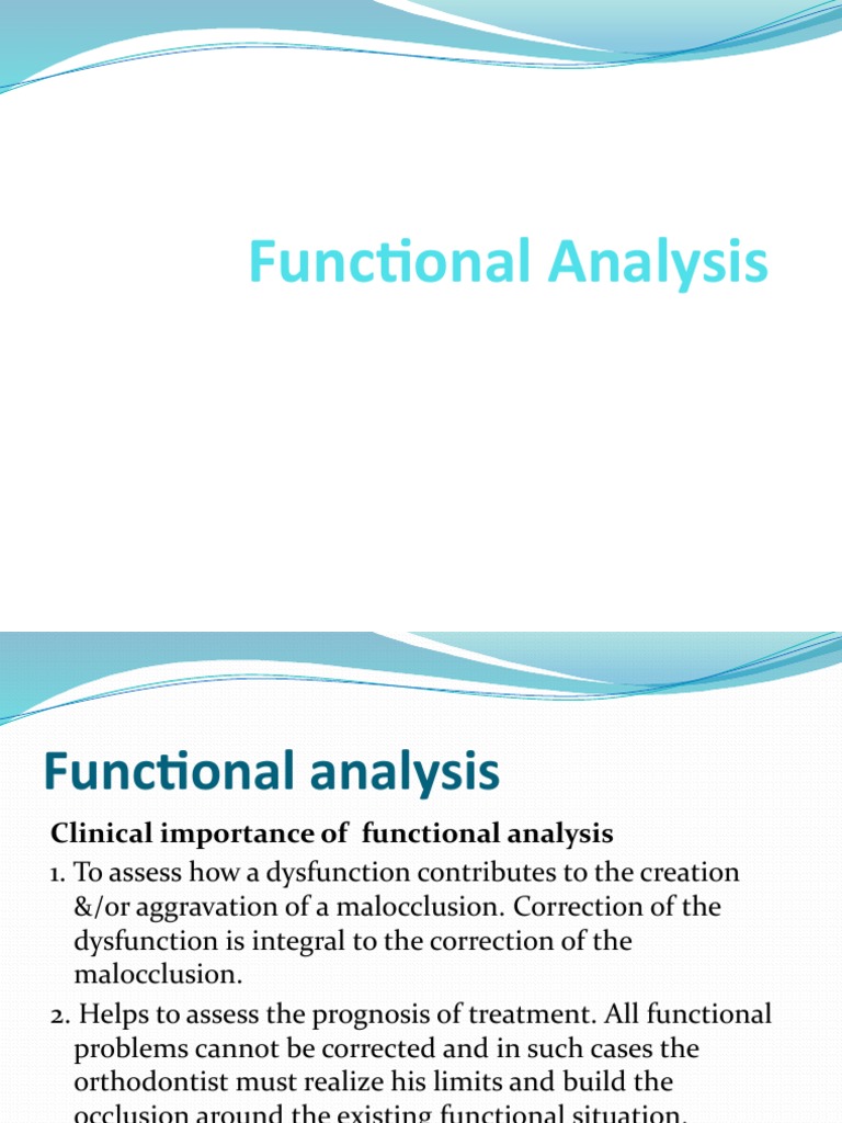 Functional Analysis in Orthodontics | PDF | Human Head And Neck | Mouth