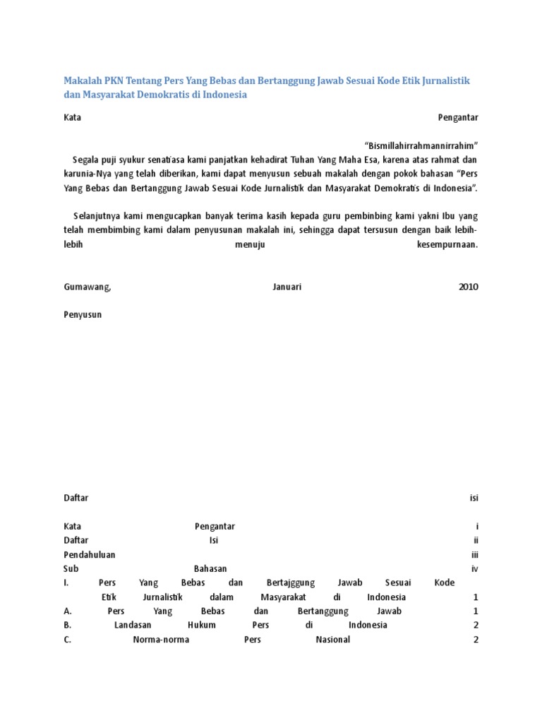 Makalah PKN Tentang Pers Yang Bebas Dan Bertanggung Jawab Sesuai Kode Etik Jurnalistik Dan ...