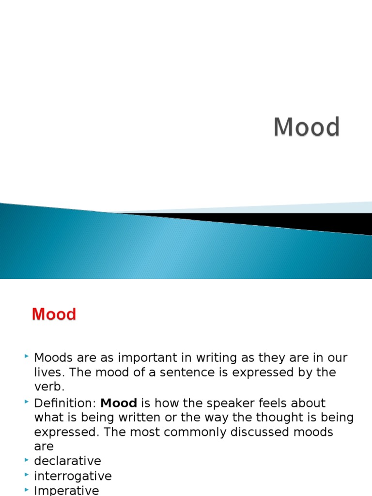 WEEK 5 Mood | PDF | Sentence (Linguistics) | Subject (Grammar)