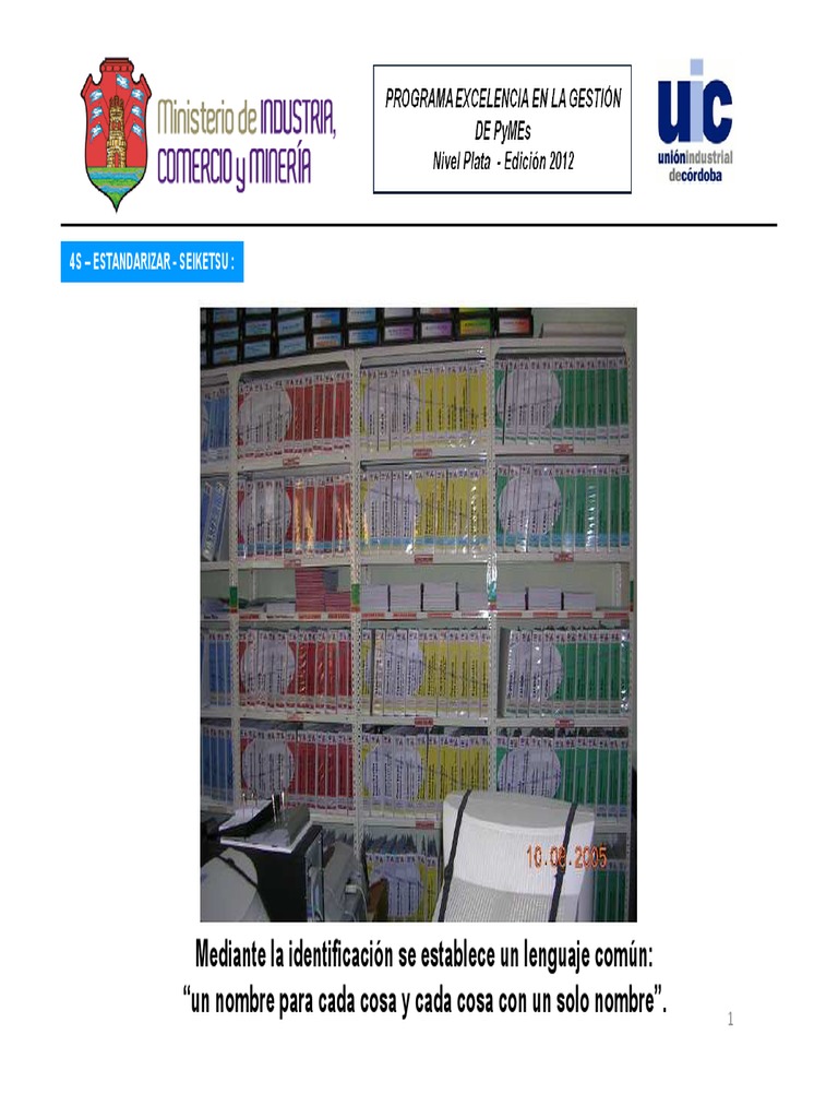 4S ESTANDARIZAR - SEIKETSU - Mediante La Identificación Se Establece Un ...