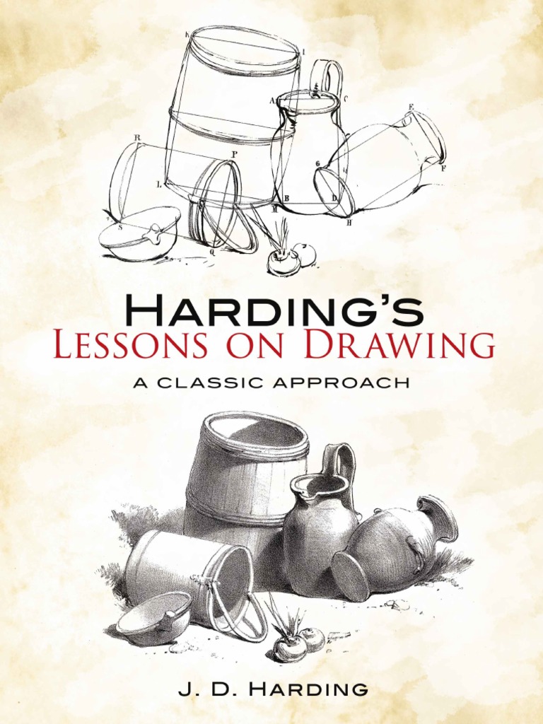 J. D. Harding - Hardings Lessons On Drawing PDF | PDF