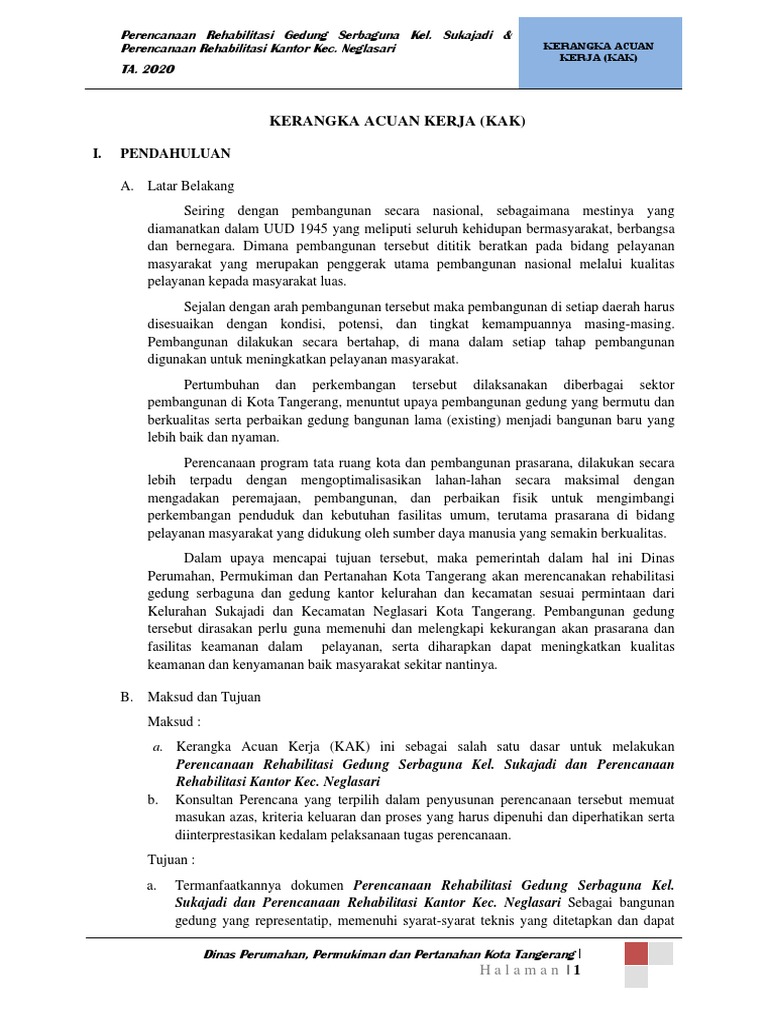 KAK Perencanaan Rehabilitasi Gedung Serbaguna Kel. Sukajadi Dan Perencanaan Rehabilitasi Kantor ...