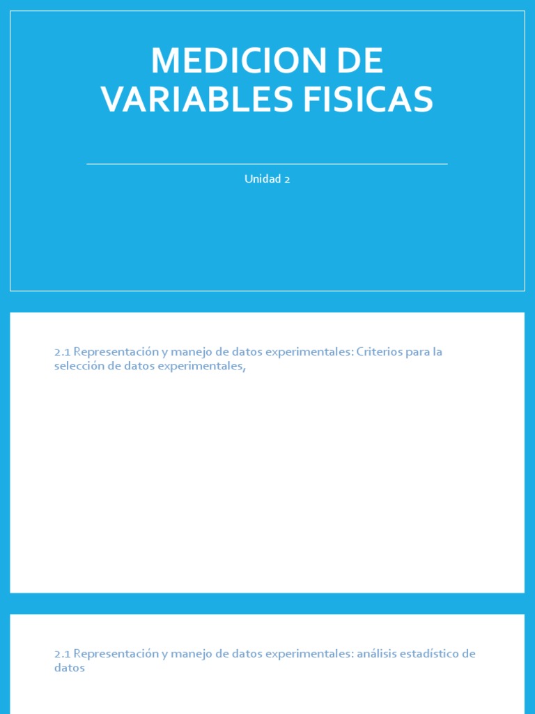 MEDICION DE VARIABLES FISICAS Unidad 2 | PDF | Medición | Análisis