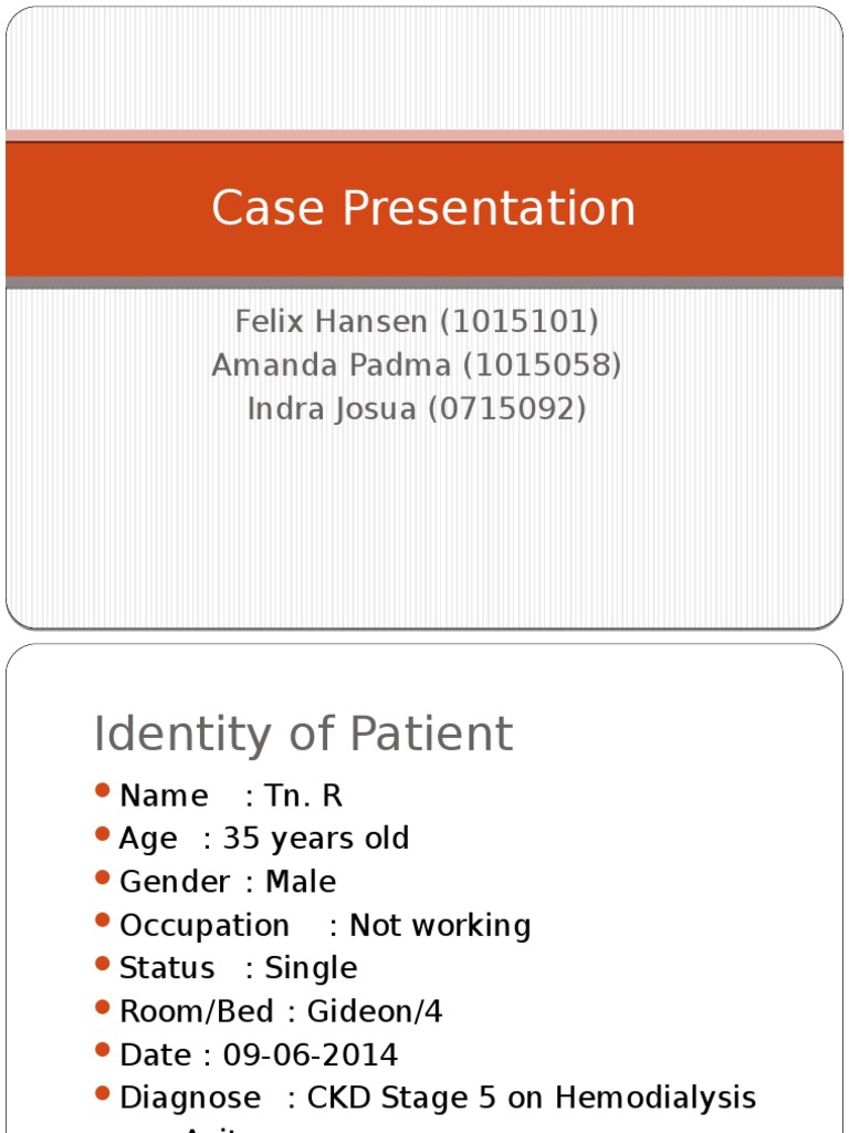 Case Presentation CKD | PDF | Chronic Kidney Disease | Nephrology