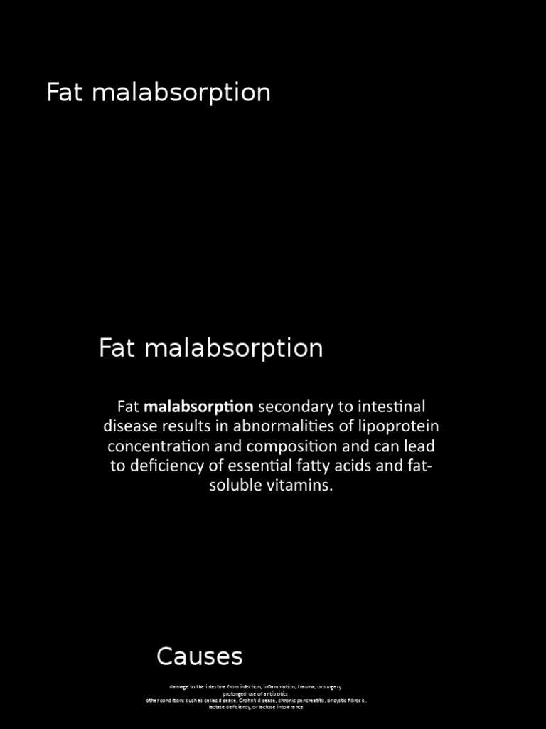 Fat Malabsorption | PDF | Bile | Crohn's Disease