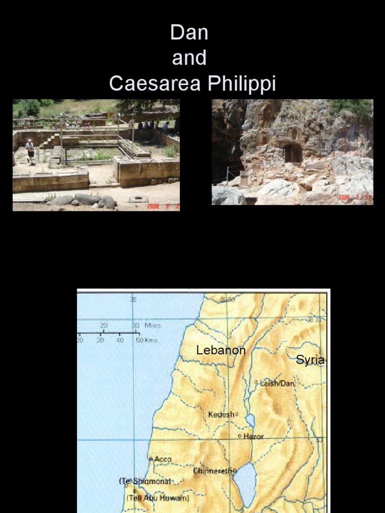 Dan and Caesarea Philippi | PDF | Bible Content | Jesus