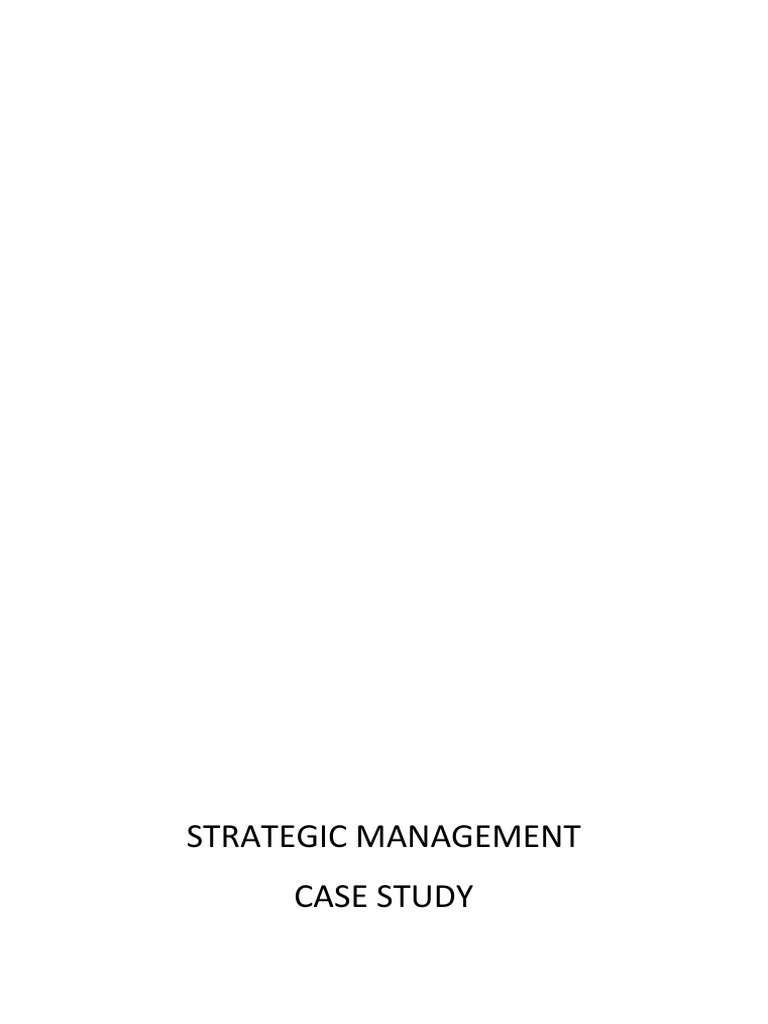Strategic Management Case Studies 4th Sem MBA | PDF | Takeover | Human Resource Management