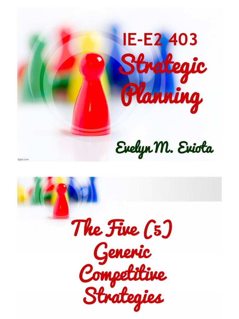 05 - The Five (5) Generic Competitive Strategies | PDF | Strategic ...
