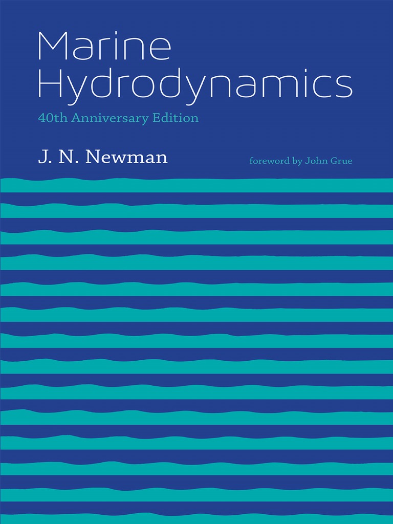 Marine Hydrodynamics - J. N. Newman PDF | PDF | Boundary Layer | Fluid ...