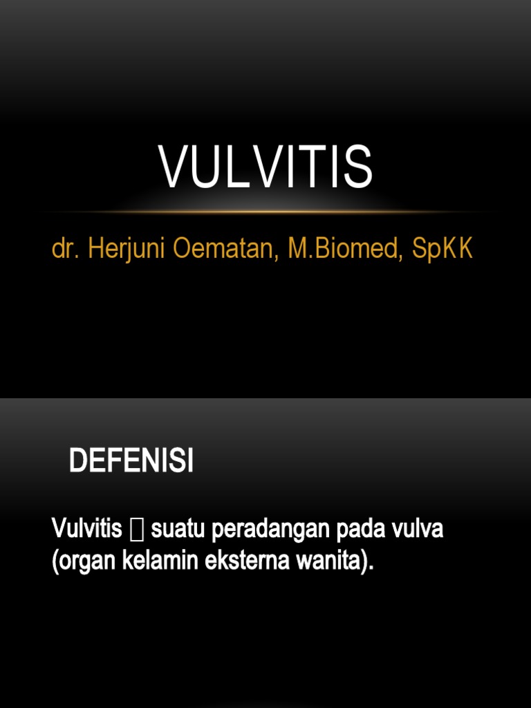 Panduan Lengkap Vulvitis: Gejala, Penyebab, dan Pengobatan | PDF