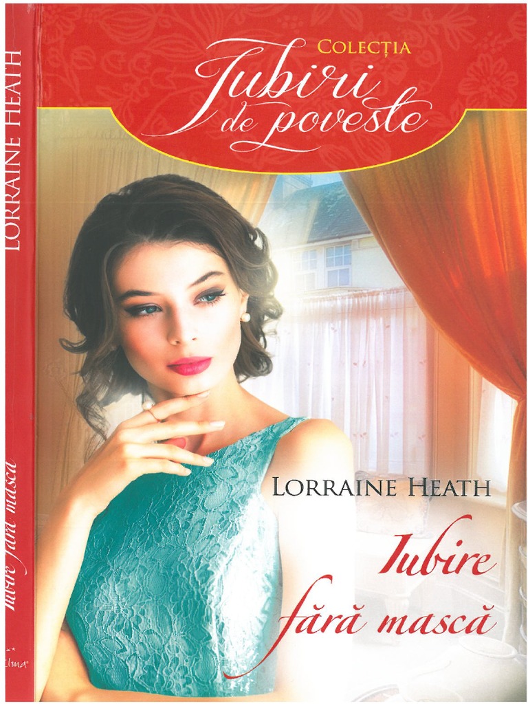 Lorraine Heath Seria Zurbagii Din Havisham 1 Iubire Fara Masca PDF | PDF