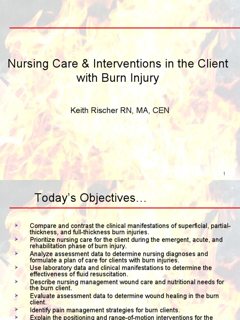 Nursing Care for Burn Injury Management | PDF | Burn | Wound