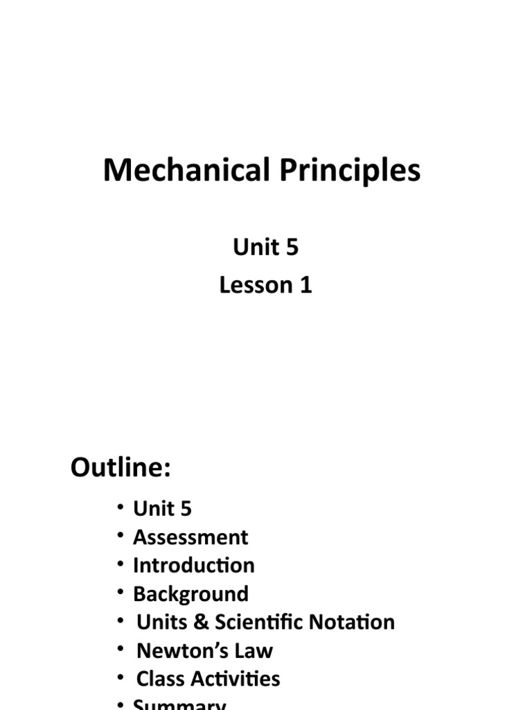 Mechanical Principles First Class.pptx | Force | Mechanics
