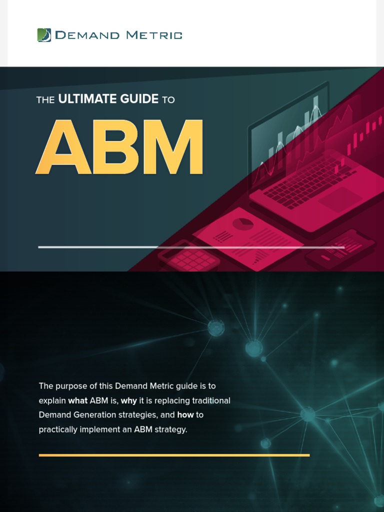 The Ultimate Guide To ABM | PDF