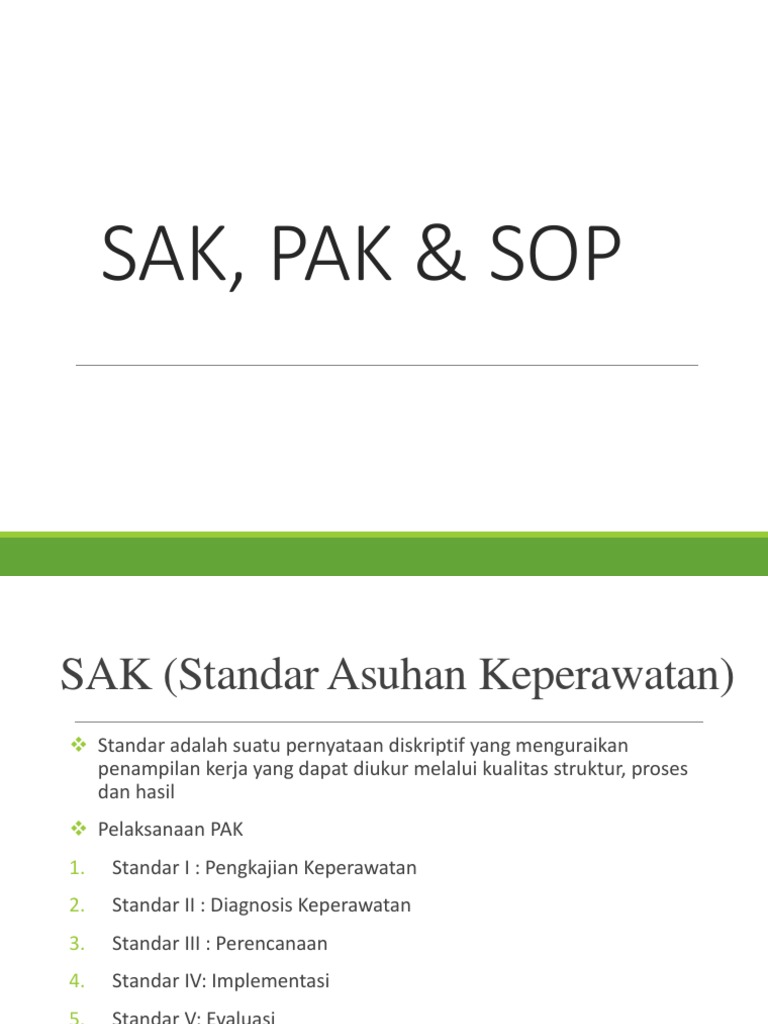 Panduan Penerapan SAK dan SOP Keperawatan | PDF