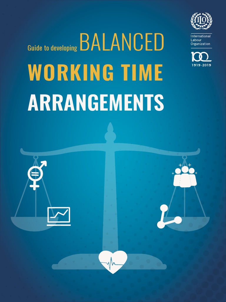ILO - Balanced Work Time Arrangement PDF | PDF | Overtime | Working Time